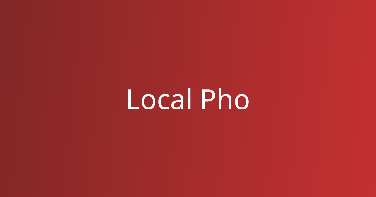 Order Authentic Vietnamese Online | Local Pho - Pickup or Delivery ...